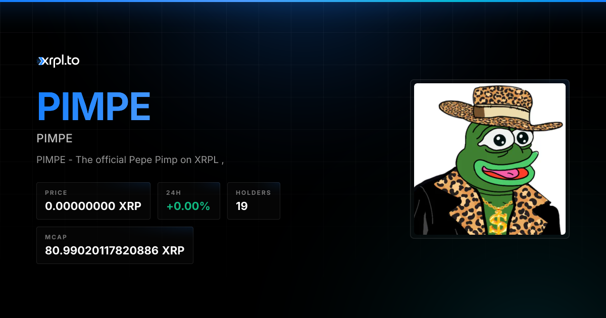 PIMPE Price, Chart & Trading | XRPL.to
