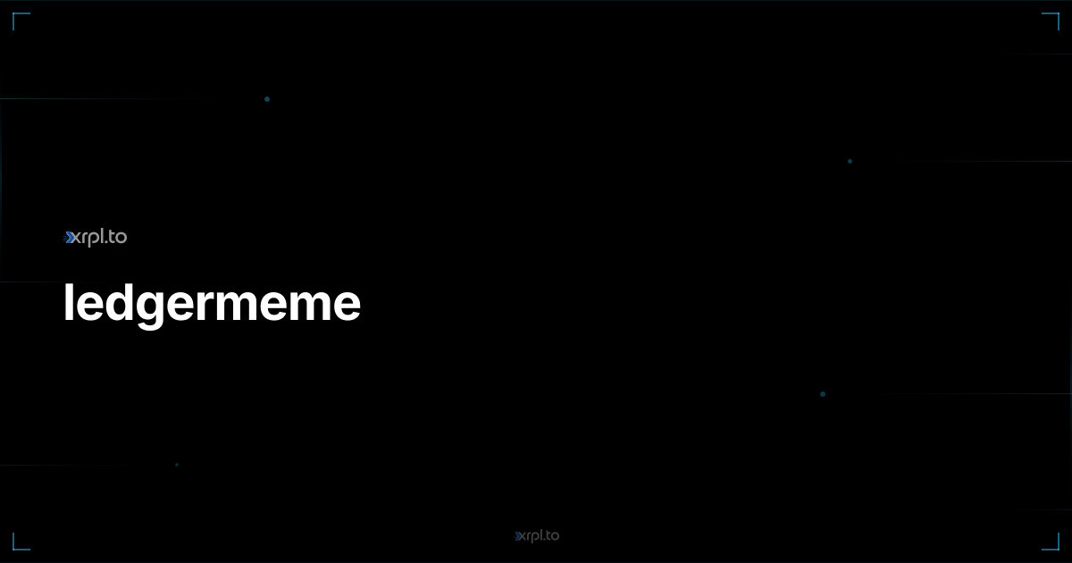 Ledgermeme XRPL Tokens — XRP Ledger Ledgermeme List, Prices & Volume ...